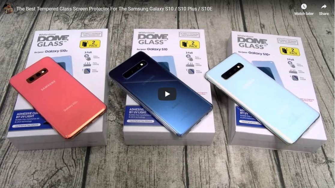 The Best Tempered Glass Screen Protector For The Samsung Galaxy S10 ...